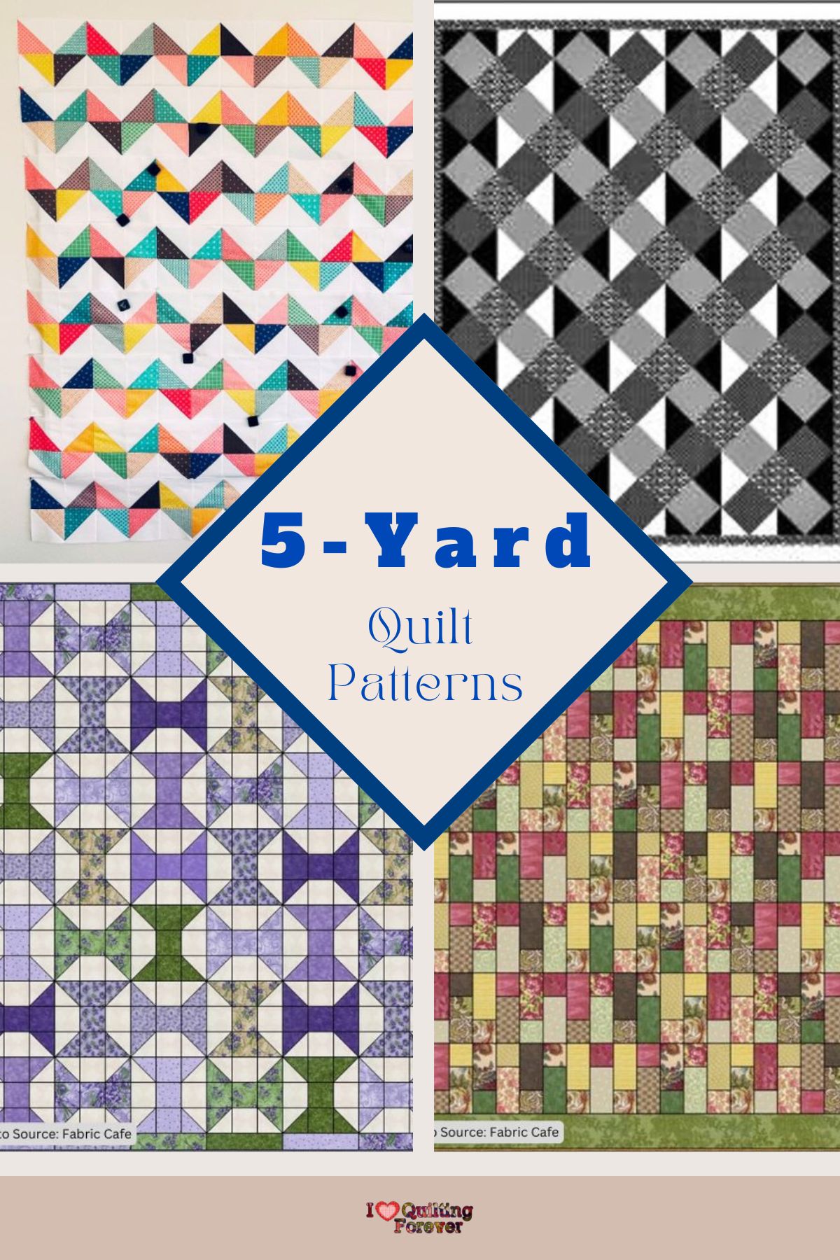 Top 5-Yard Quilt Patterns (+6 Bonus Patterns For Sale) - I Love Quilting Forever