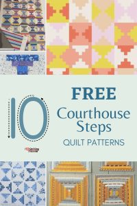 Top 10 Free Courthouse Steps Quilt Patterns (+5 Bonus Patterns For Sale ...
