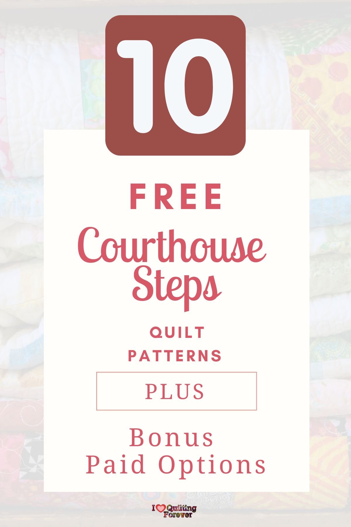 Top 10 Free Courthouse Steps Quilt Patterns (+5 Bonus Patterns For Sale ...