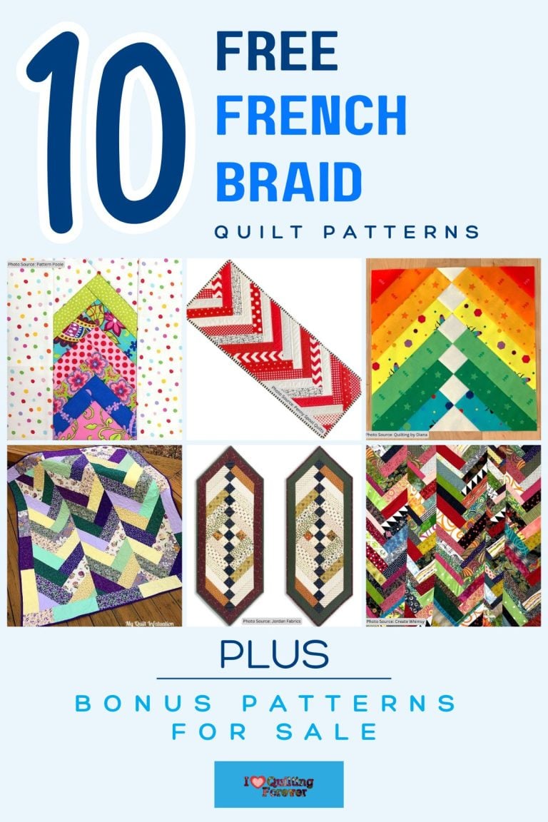 Top 10 Free French Braid Quilt Patterns (+9 Bonus Patterns For Sale ...