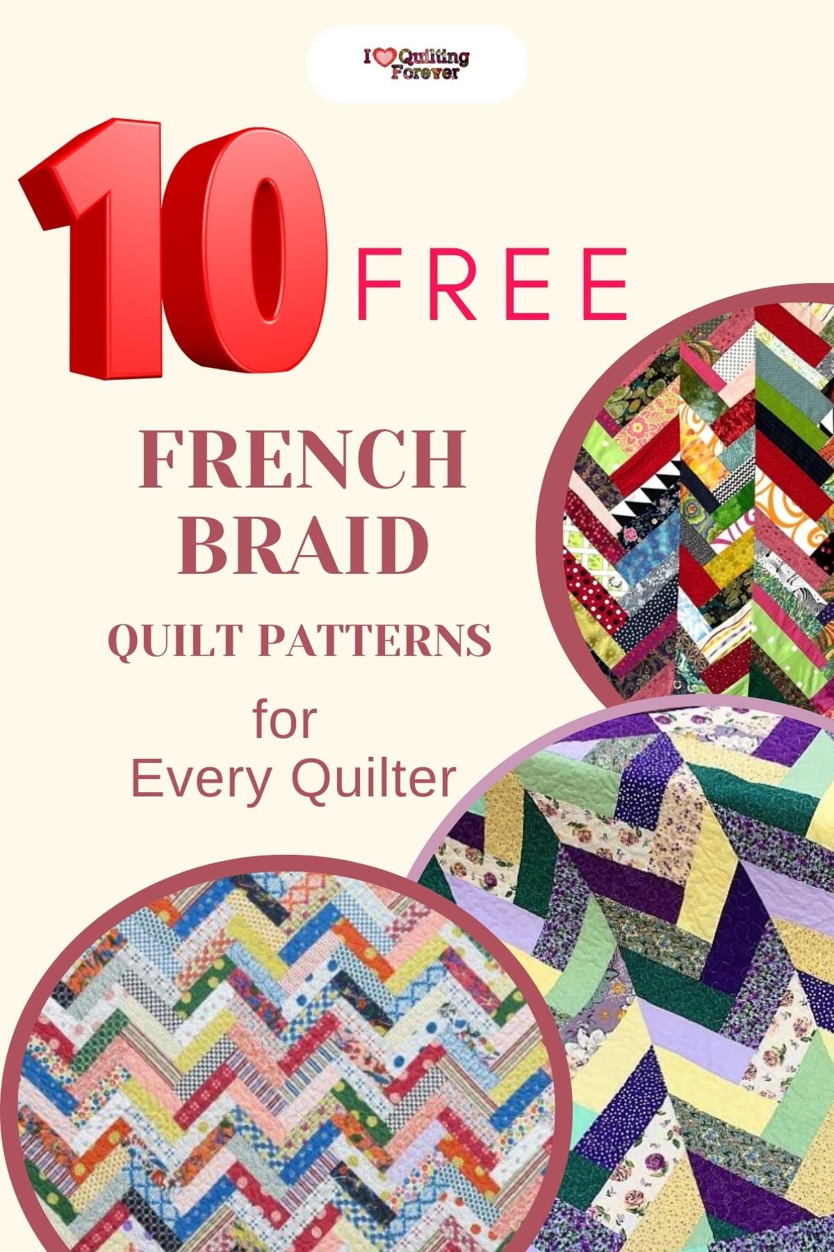 Top 10 Free French Braid Quilt Patterns (+9 Bonus Patterns For Sale ...
