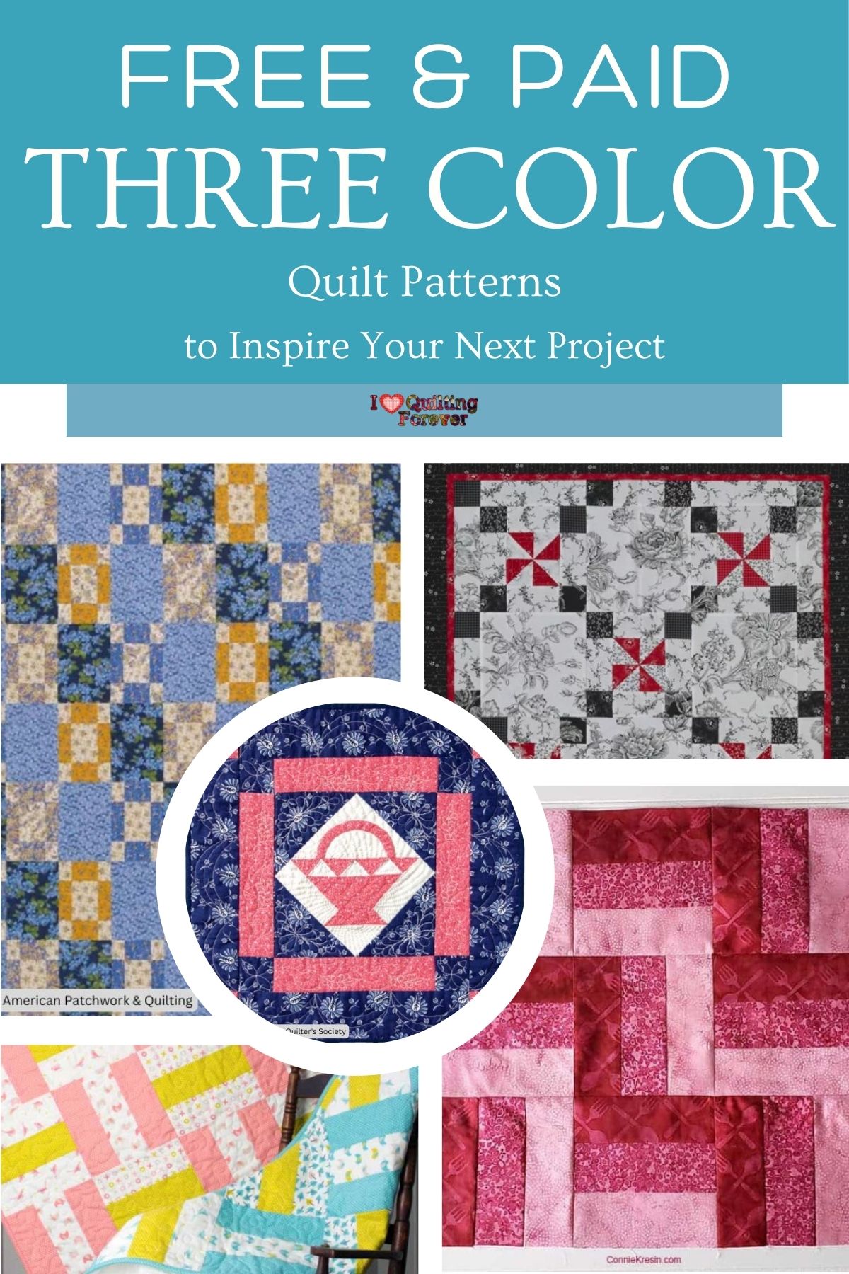 Top 6 Free Three Color Quilt Patterns (+5 Bonus Patterns For Sale) - I Love Quilting Forever