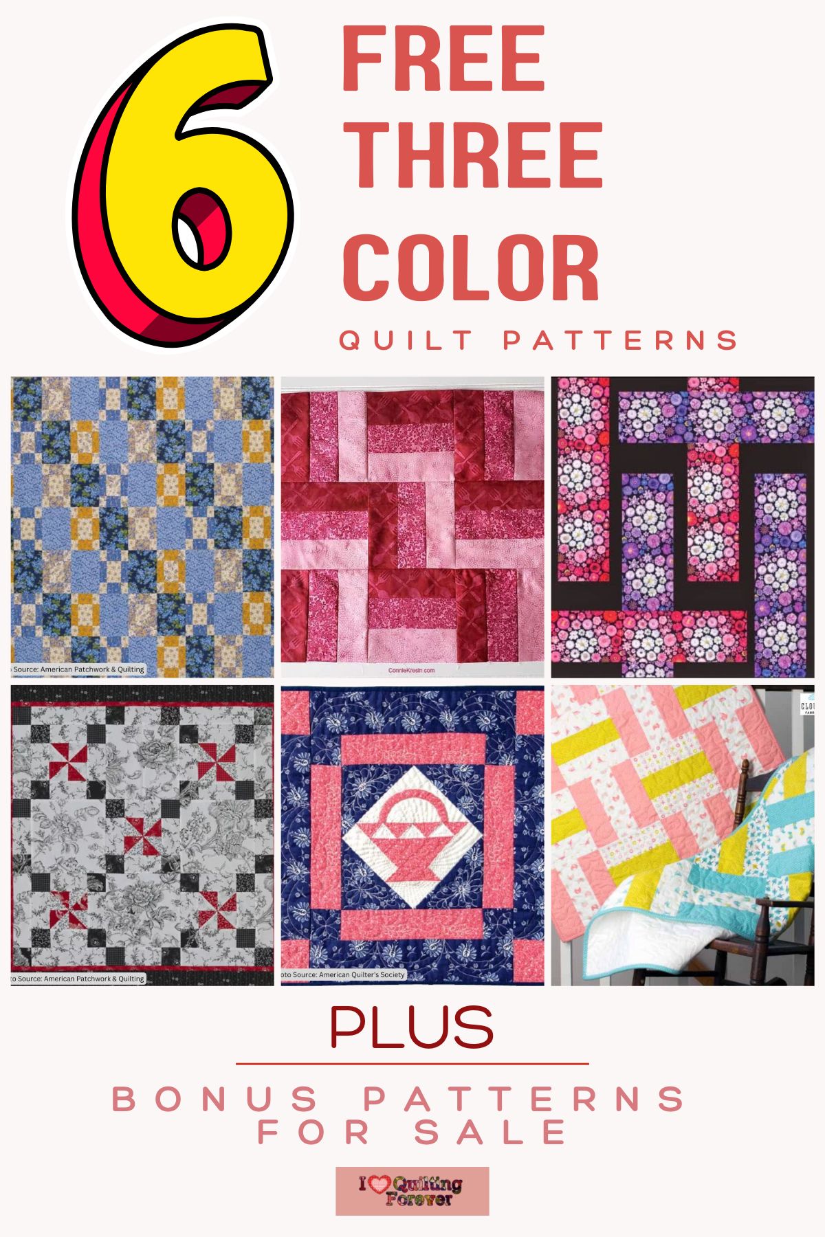 Top 6 Free Three Color Quilt Patterns (+5 Bonus Patterns For Sale) - I Love Quilting Forever