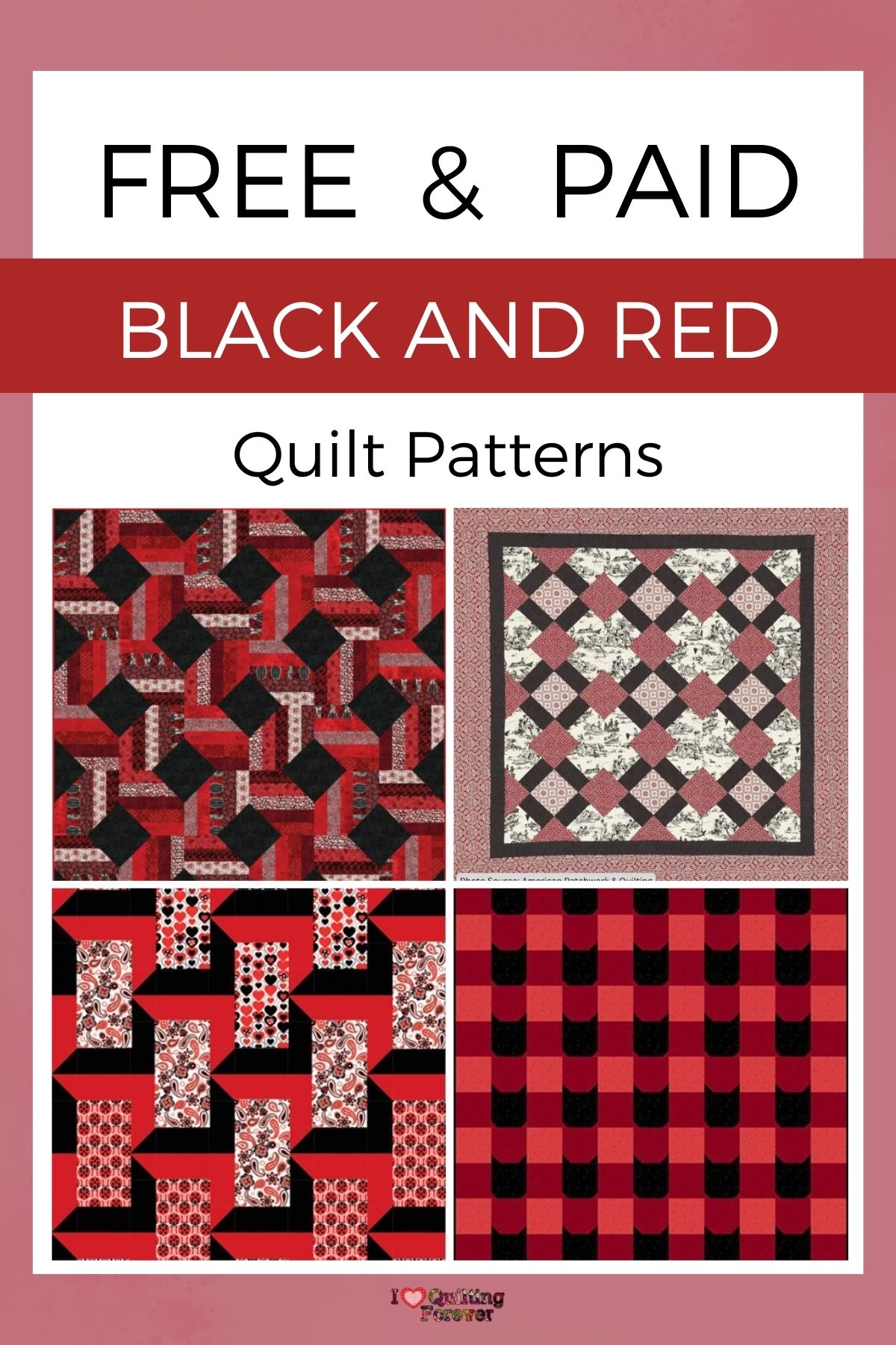 Top 5 Free Black and Red Quilt Patterns (+3 Bonus Patterns For Sale) - I Love Quilting Forever