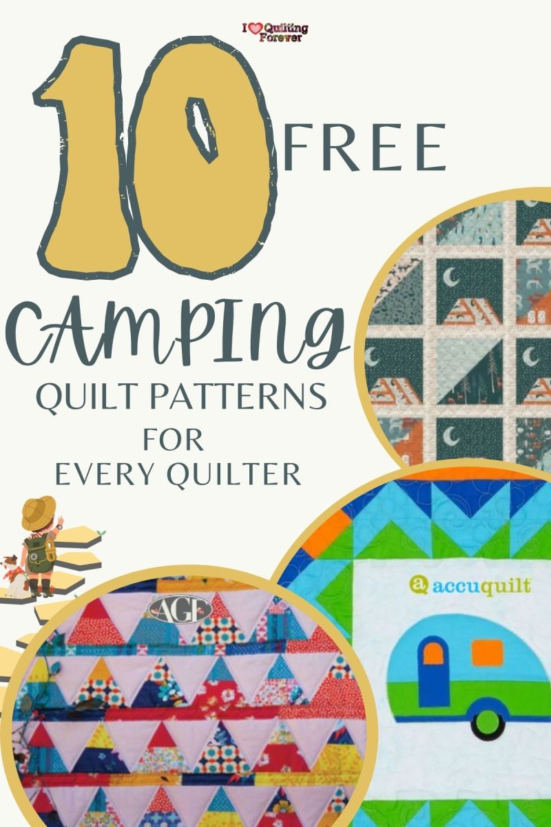 Top 10 Free Camping Quilt Patterns (+15 Bonus Patterns For Sale) - I ...