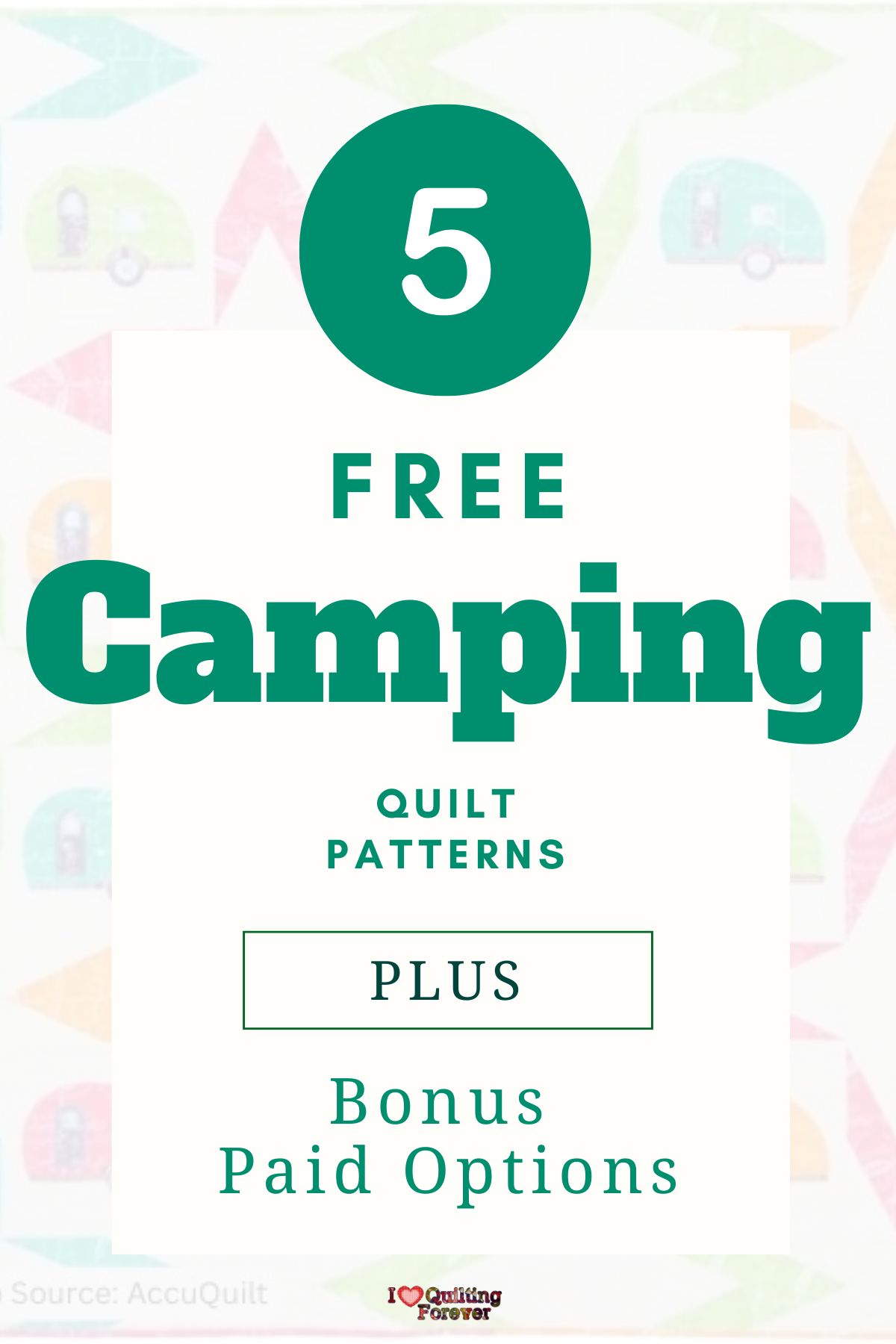 Top 5 Free Camping Quilt Patterns (+8 Bonus Patterns For Sale) - I Love ...