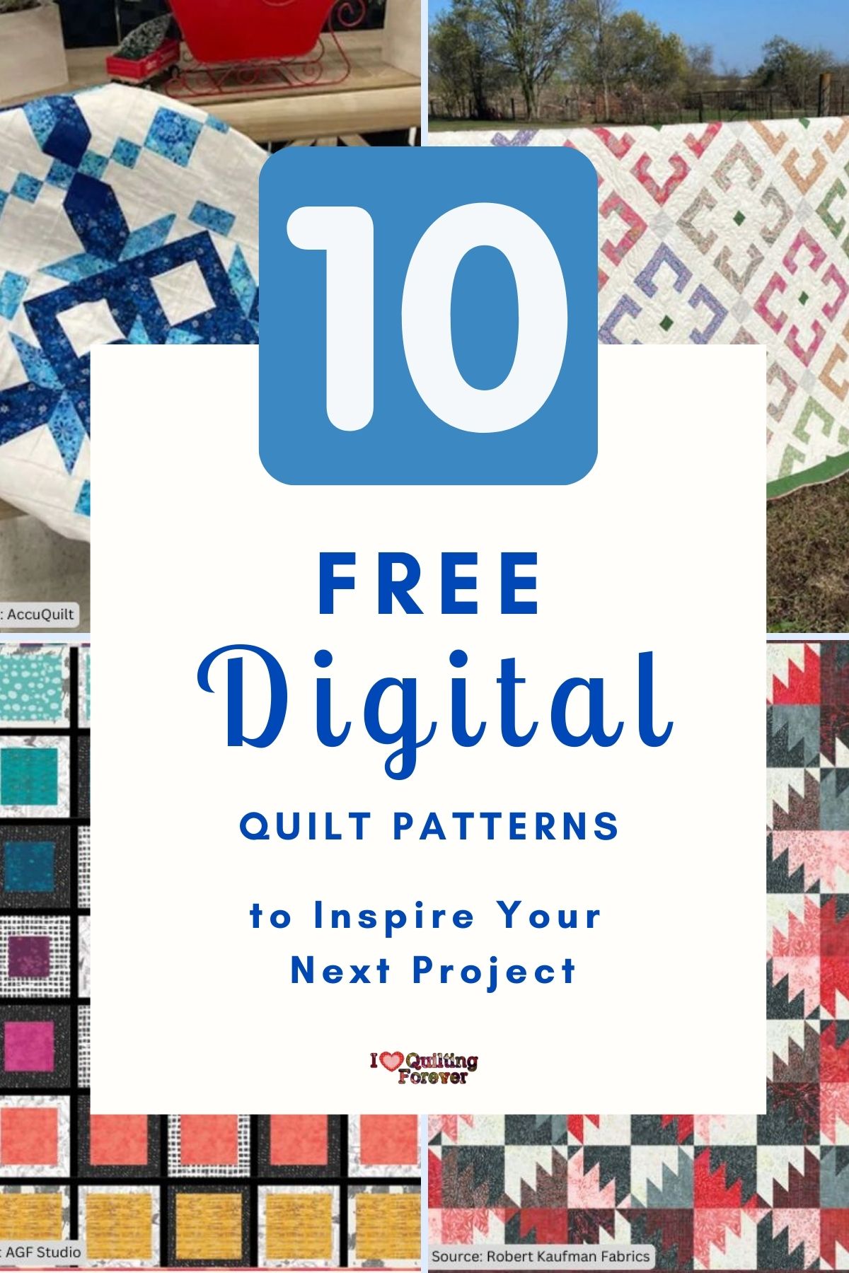 Top 10 Free Digital Quilt Patterns (+10 Bonus Patterns For Sale) - I Love Quilting Forever