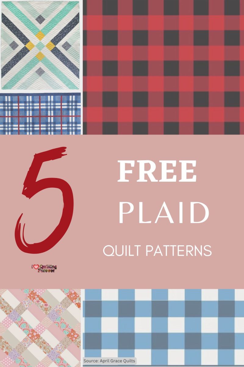 Top 5 Free Plaid Quilt Patterns (+6 Bonus Patterns For Sale) - I Love ...