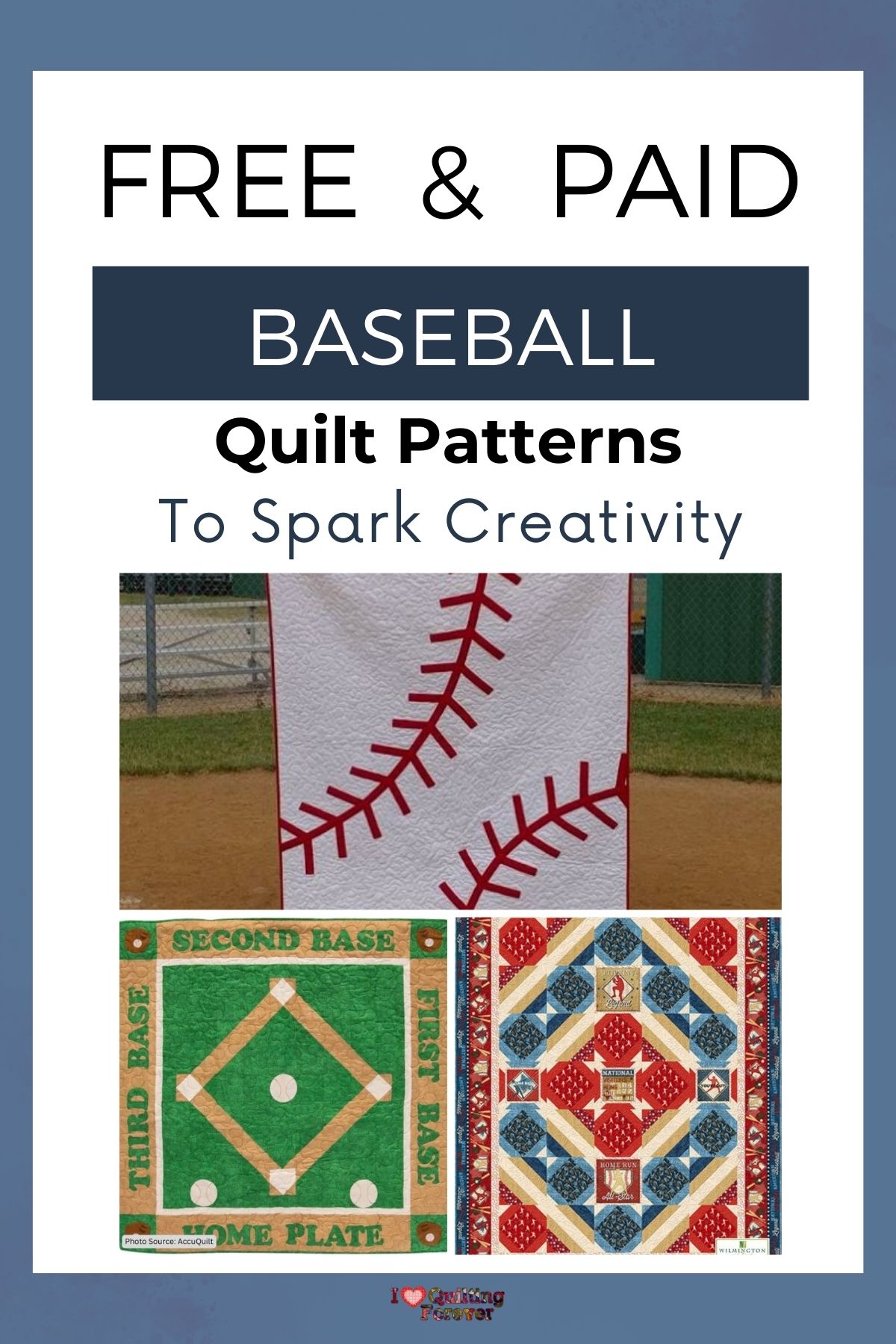 Top 3 Free Baseball Quilt Patterns (+8 Bonus Patterns For Sale) - I ...