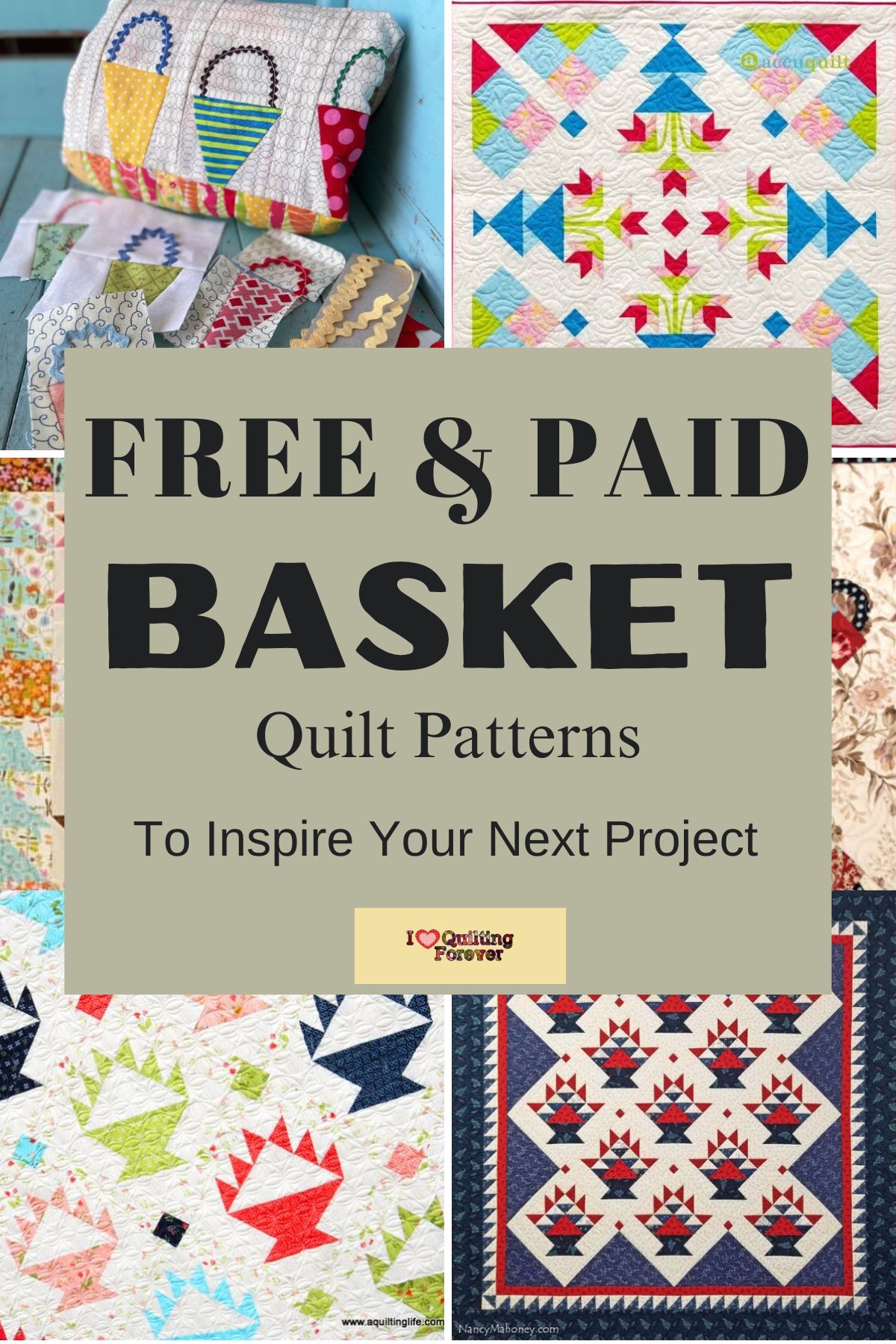 Top 9 Free Basket Quilt Patterns (+10 Bonus Patterns For Sale) - I Love ...