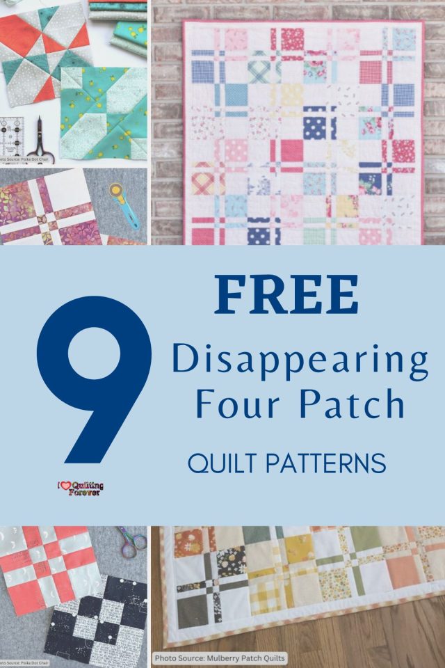 Top 9 Free Disappearing Four Patch Quilt Patterns (+5 Bonus Patterns ...