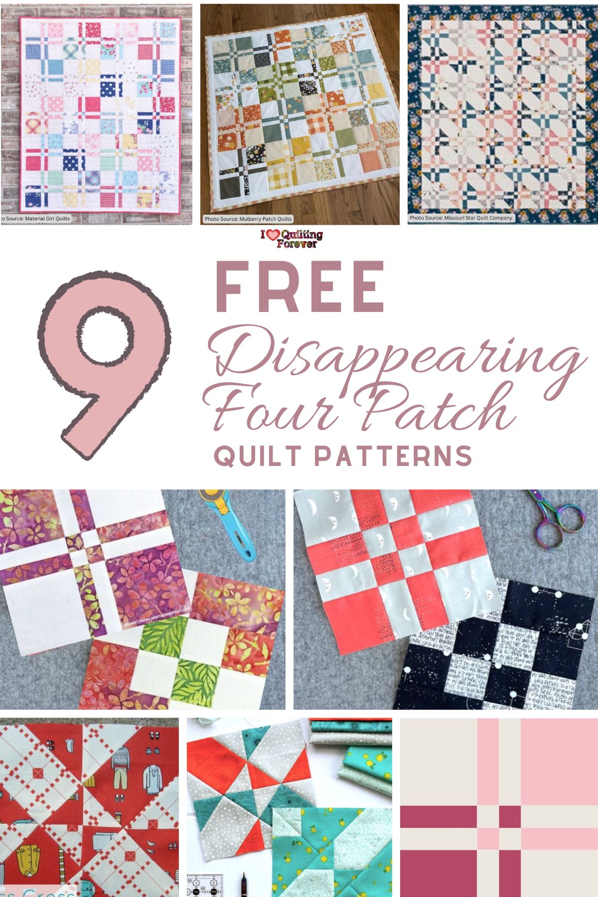 Top 9 Free Disappearing Four Patch Quilt Patterns (+5 Bonus Patterns For Sale) - I Love Quilting ...
