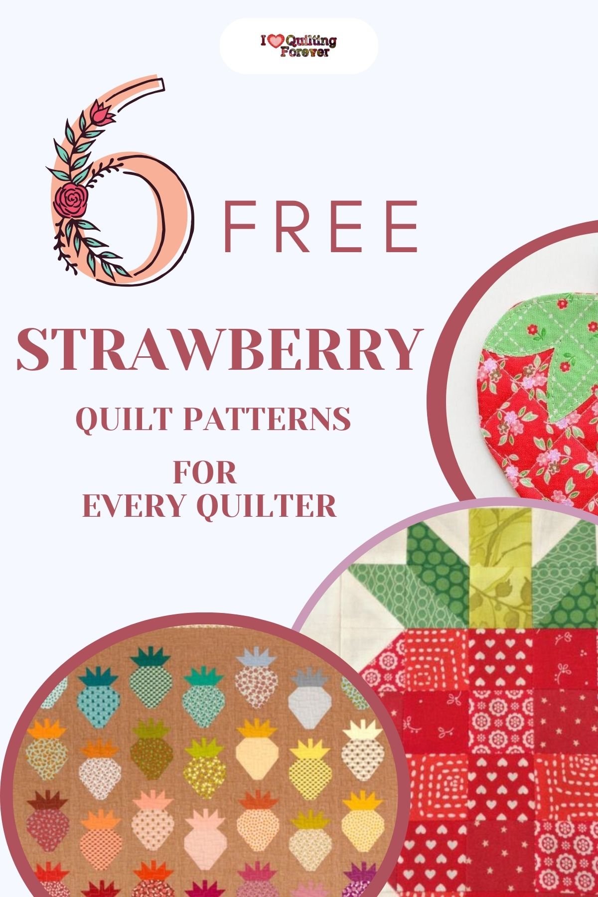Top 6 Free Strawberry Quilt Patterns (+9 Bonus Patterns For Sale) - I ...