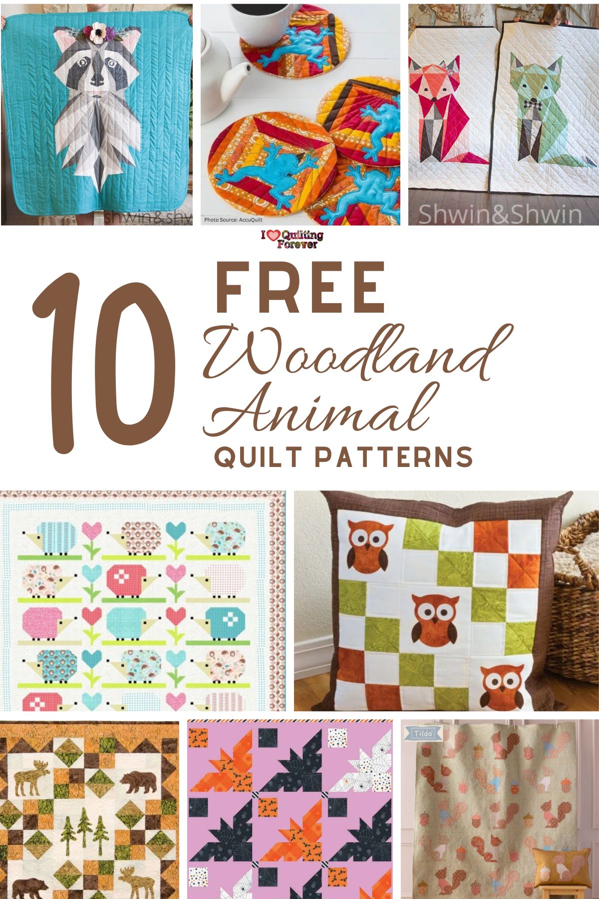 Top 10 Free Woodland Animal Quilt Patterns (+10 Bonus Patterns For Sale) - I Love Quilting Forever