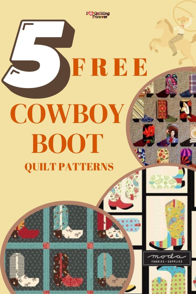 Top 5 Free Cowboy Boot Quilt Patterns (+7 Bonus Patterns For Sale) - I ...