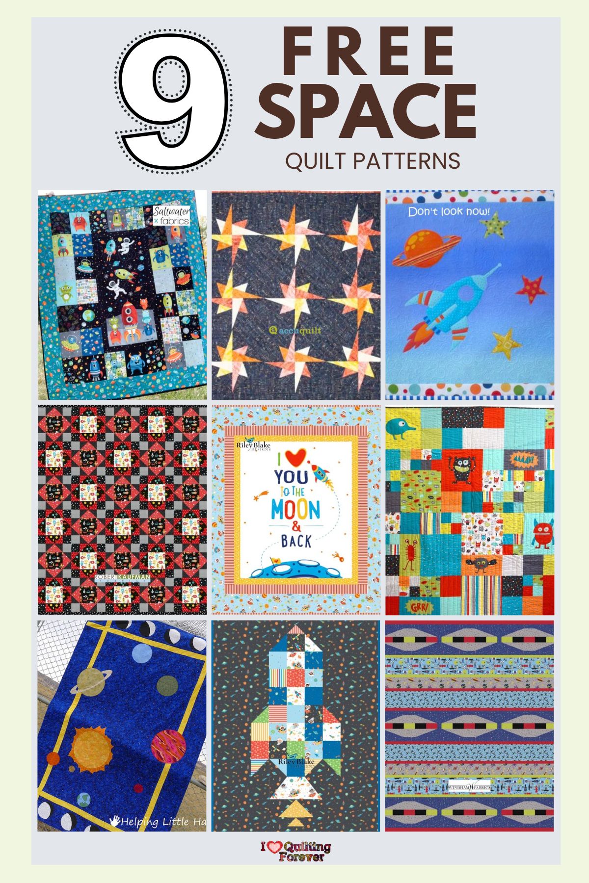Top 9 Free Space Quilt Patterns (+11 Bonus Patterns For Sale) - I Love Quilting Forever
