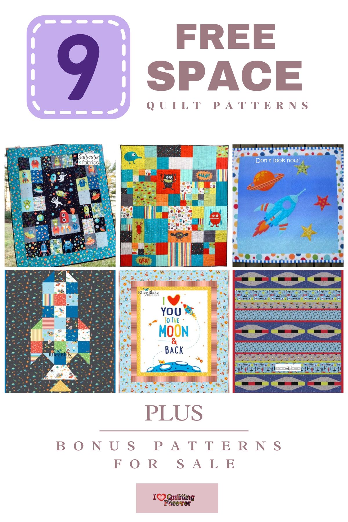 Top 9 Free Space Quilt Patterns (+11 Bonus Patterns For Sale) - I Love ...