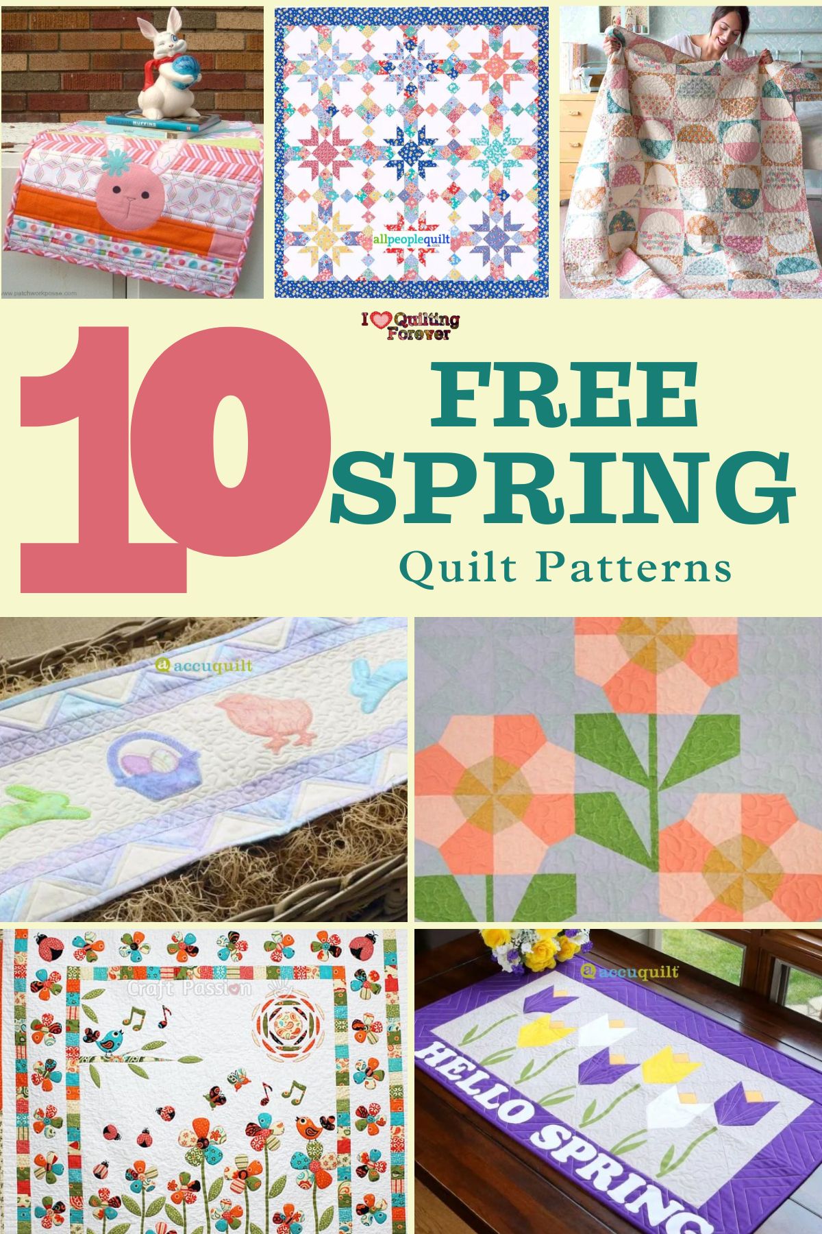 Top 10 Free Spring Quilt Patterns (+10 Bonus Patterns For Sale) - I Love Quilting Forever