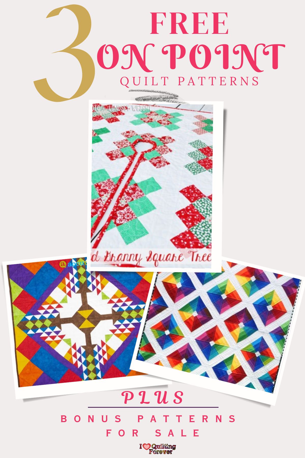Top 3 Free On Point Quilt Patterns (+6 Bonus Patterns For Sale) - I Love Quilting Forever