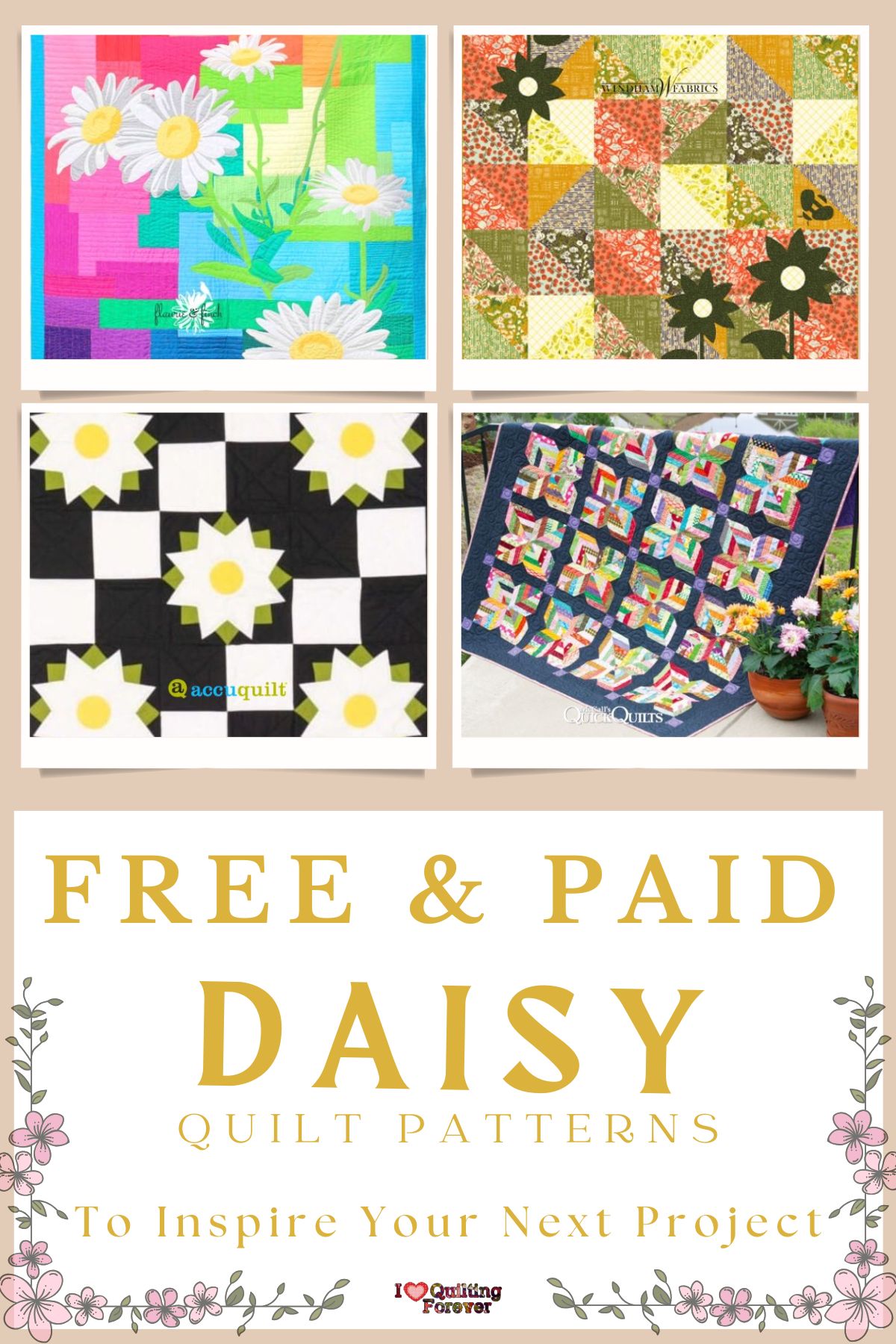 Top 4 Free Daisy Quilt Patterns (+10 Bonus Patterns For Sale) - I Love Quilting Forever