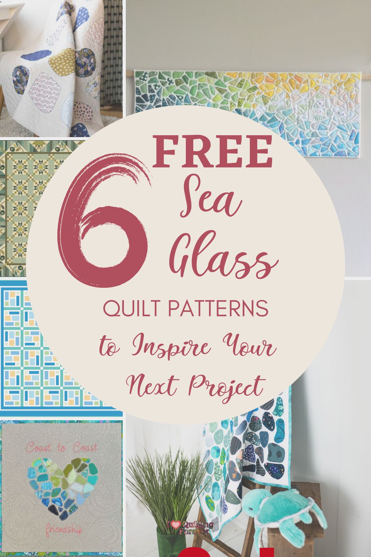 Top 6 Free Sea Glass Quilt Patterns (+3 Bonus Patterns For Sale) - I ...