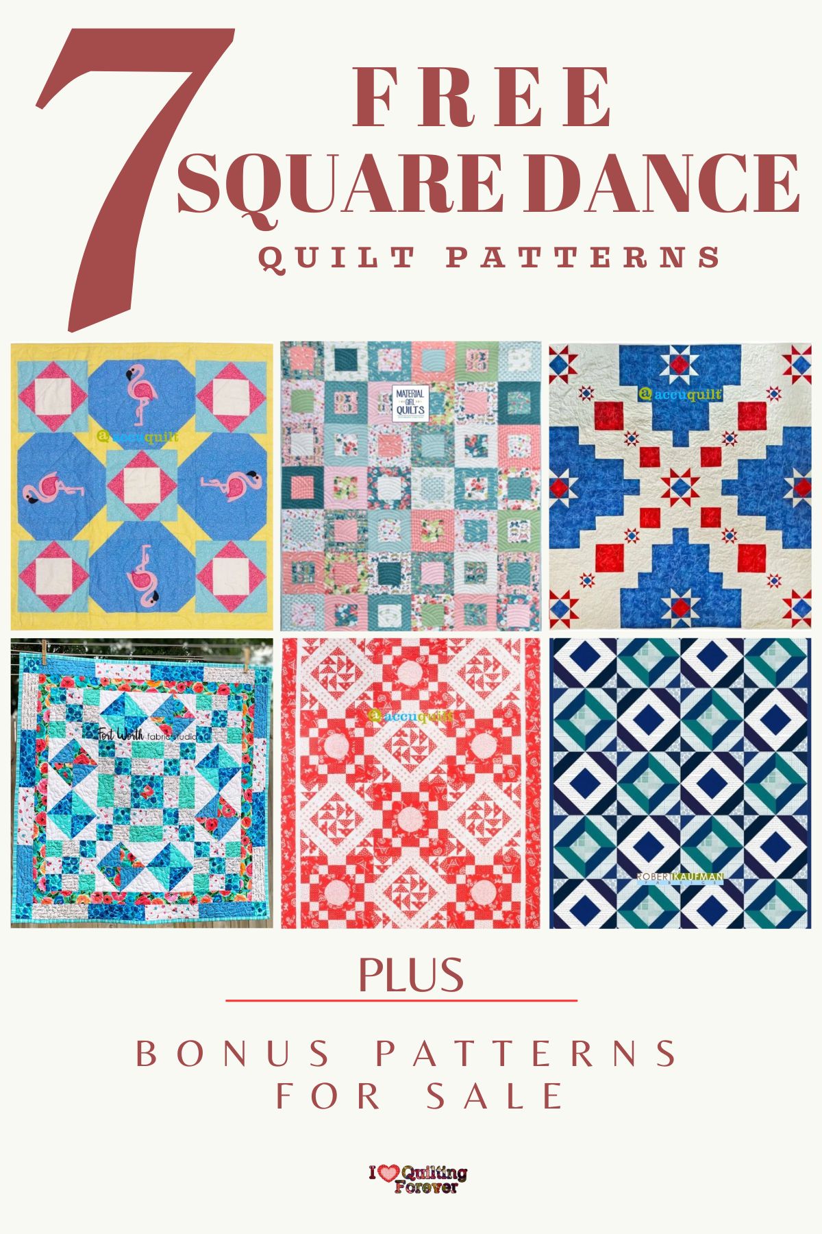 Top 7 Free Square Dance Quilt Patterns (+10 Bonus Patterns For Sale) - I Love Quilting Forever