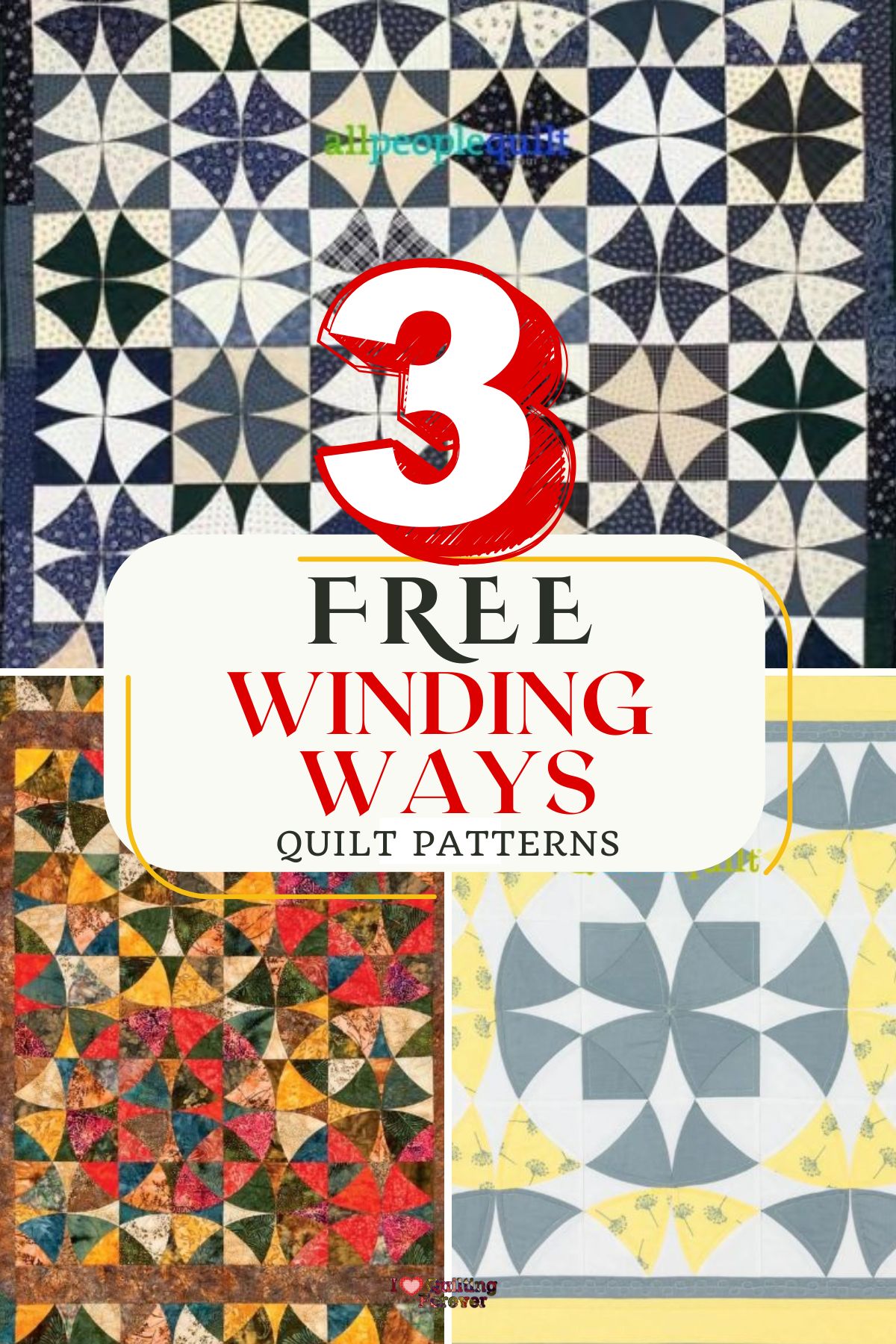 Top 3 Free Winding Ways Quilt Patterns (+4 Bonus Patterns For Sale) - I Love Quilting Forever