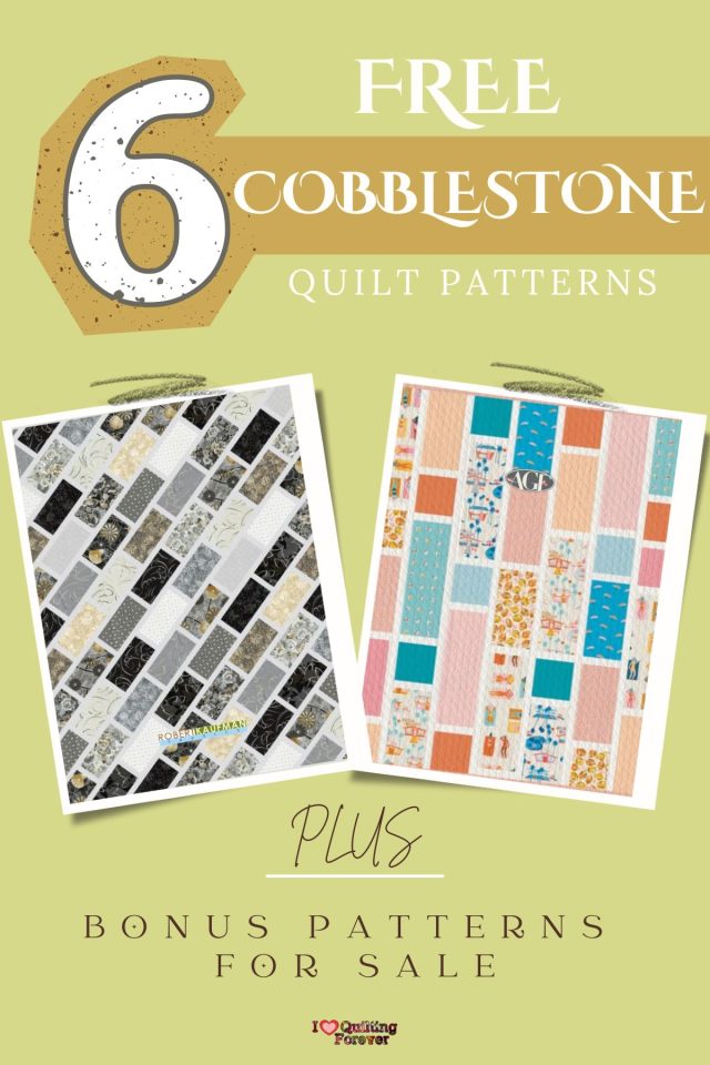 Top 6 Free Cobblestone Quilt Patterns (+8 Bonus Patterns For Sale) - I ...