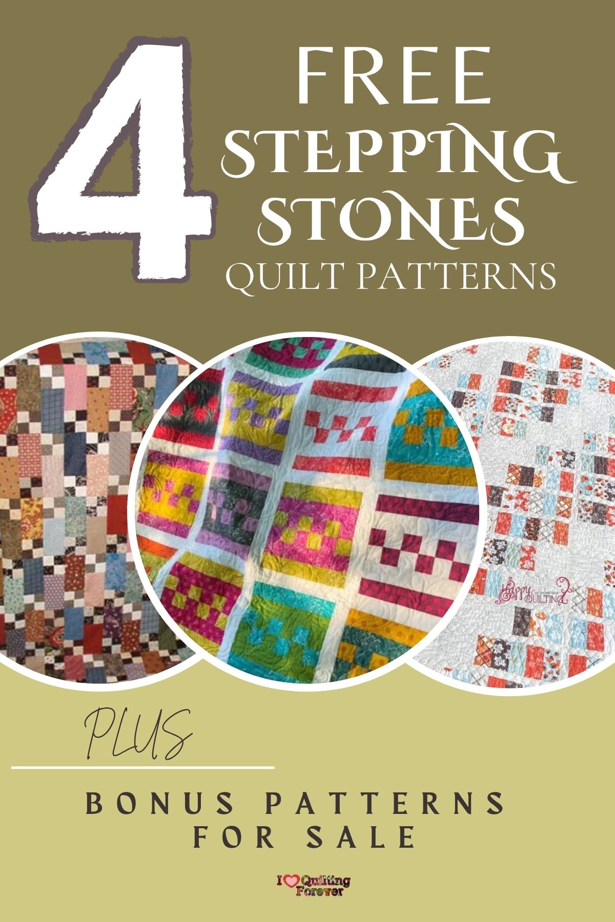 Top 4 Free Stepping Stones Quilt Patterns (+4 Bonus Patterns For Sale) - I Love Quilting Forever