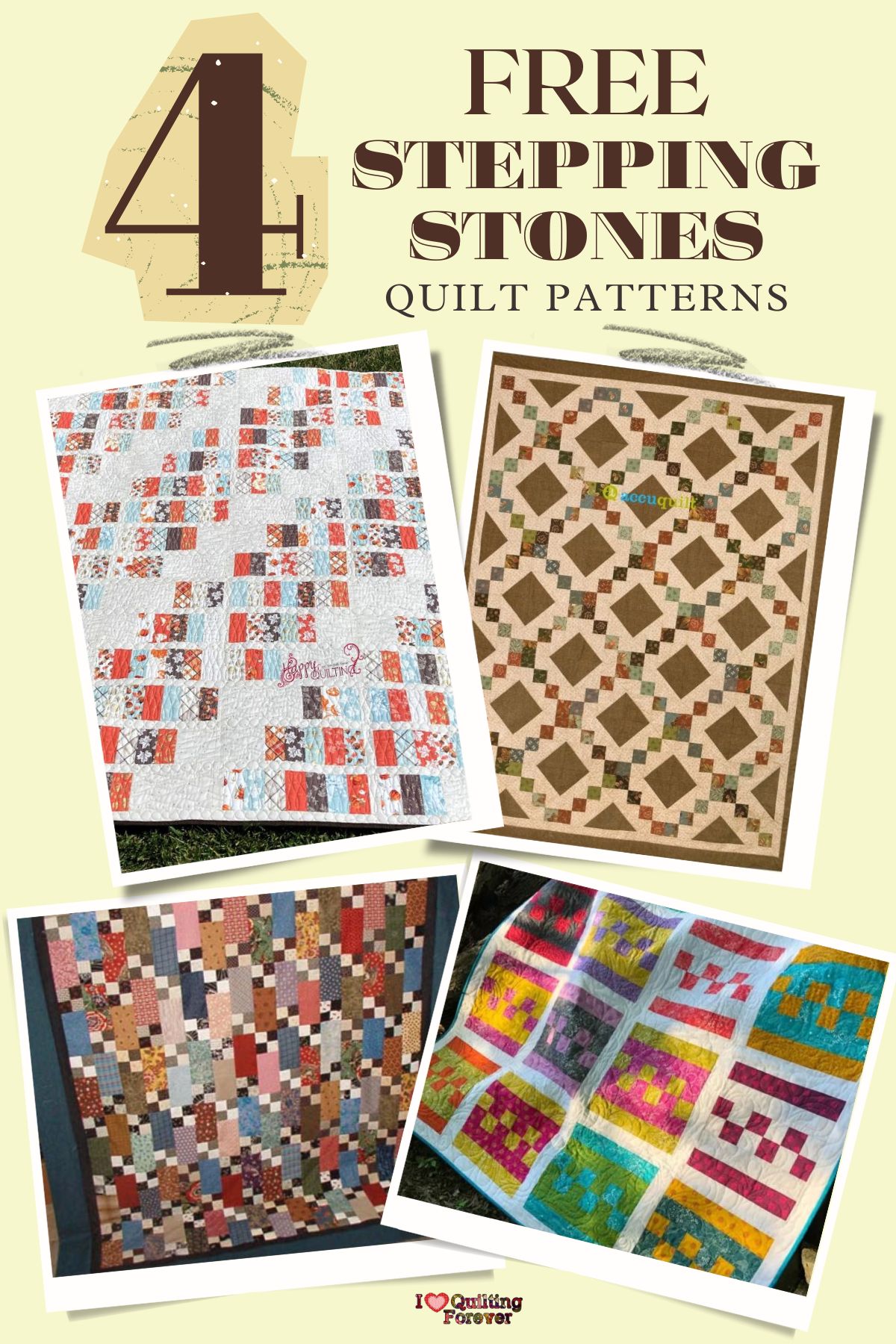 Top 4 Free Stepping Stones Quilt Patterns (+4 Bonus Patterns For Sale) - I Love Quilting Forever