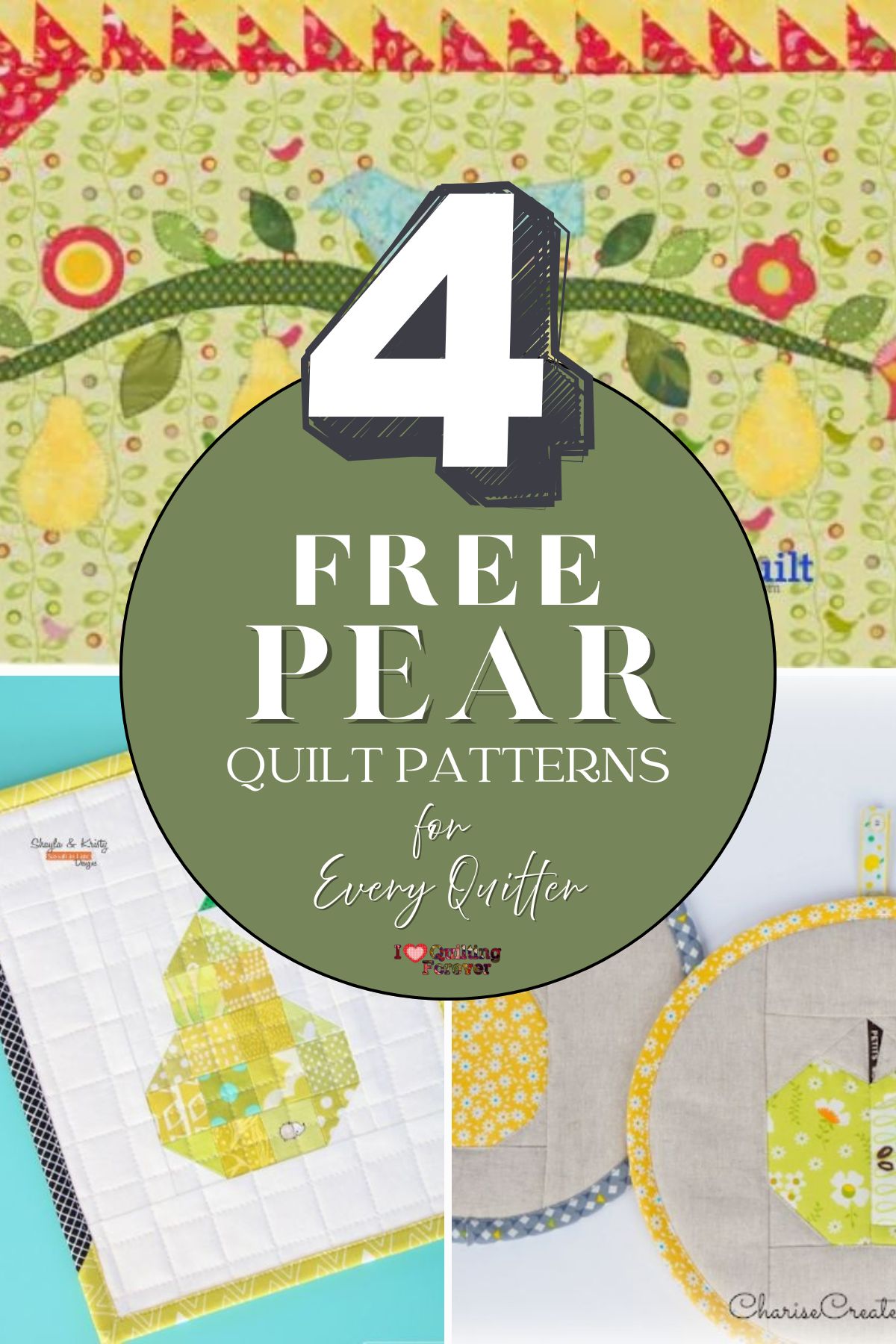 Top 4 Free Pear Quilt Patterns (+10 Bonus Patterns For Sale) - I Love ...