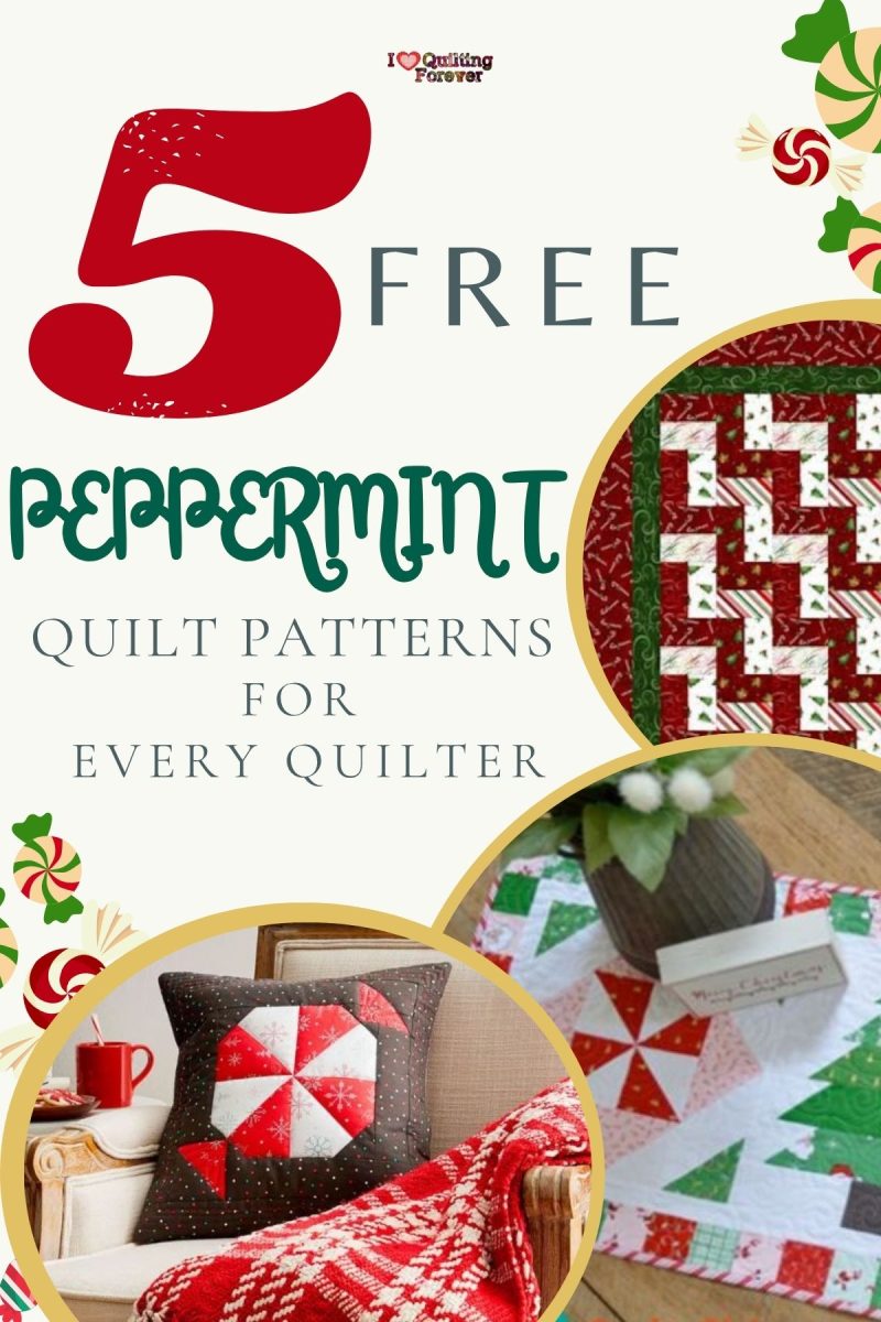 Top 5 Free Peppermint Quilt Patterns (+10 Bonus Patterns For Sale) - I ...