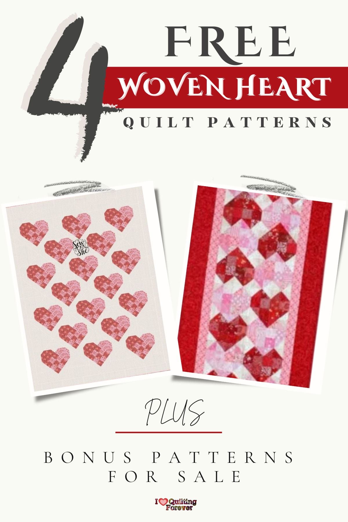 Top 4 Free Woven Heart Quilt Patterns (+7 Bonus Patterns For Sale) - I ...