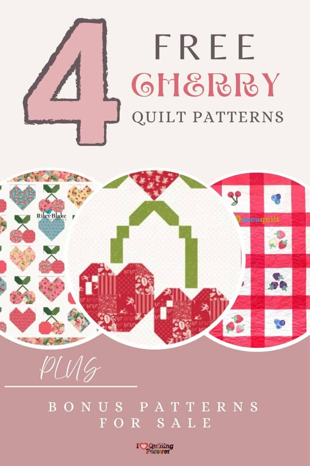 Top 4 Free Cherry Quilt Patterns (+7 Bonus Patterns For Sale) - I Love ...